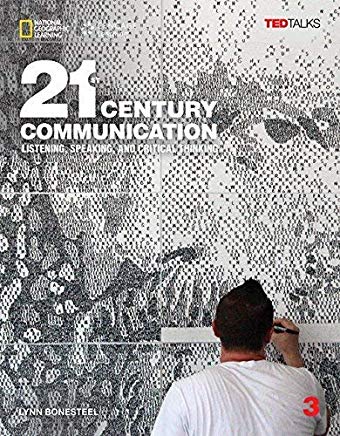 21st Century Communication: Listening, Speaking & Critical Thinking ...